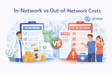 In Network vs Out-of-Network Costs | Vivna Insurance Guide