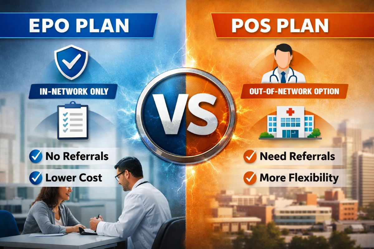 EPO vs POS Plans: Key Differences Explained